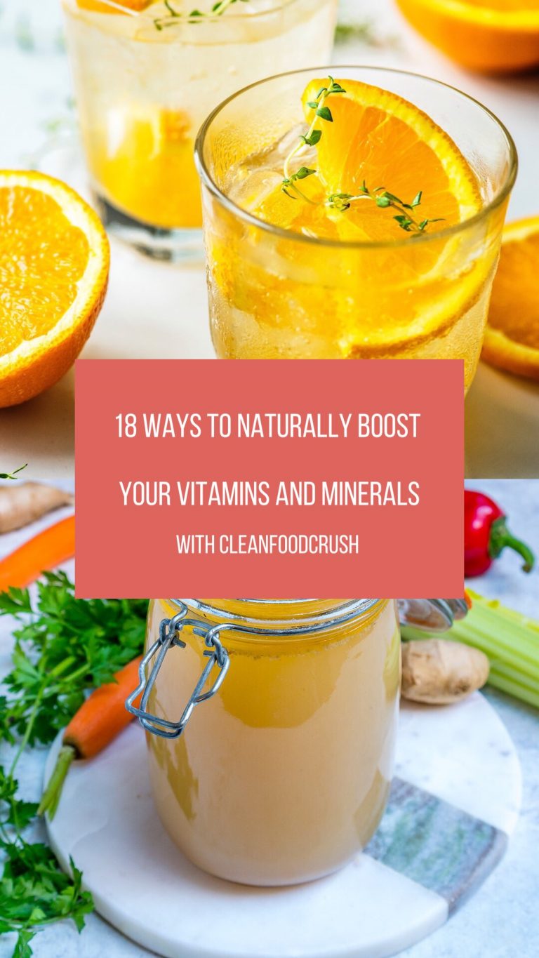 18 Ways to Naturally Boost Your Vitamins and Minerals | Clean Food Crush