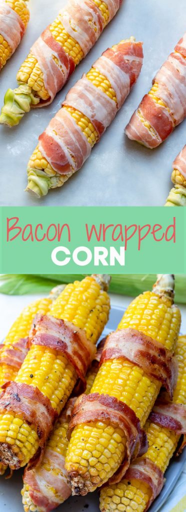 Bacon Wrapped Corn for Summertime Fun! | Clean Food Crush