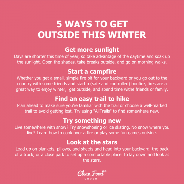 Guide to Getting Outside this Winter | Clean Food Crush