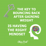 How to Bounce Back After Gaining a Few Pounds | Clean Food Crush