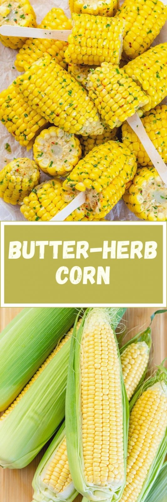 Butter-Herb Corn-on-the-Cob | Clean Food Crush
