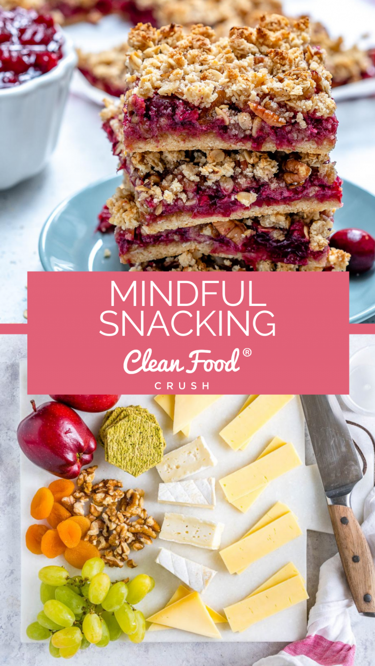 Tips for Mindful Snacking | Clean Food Crush