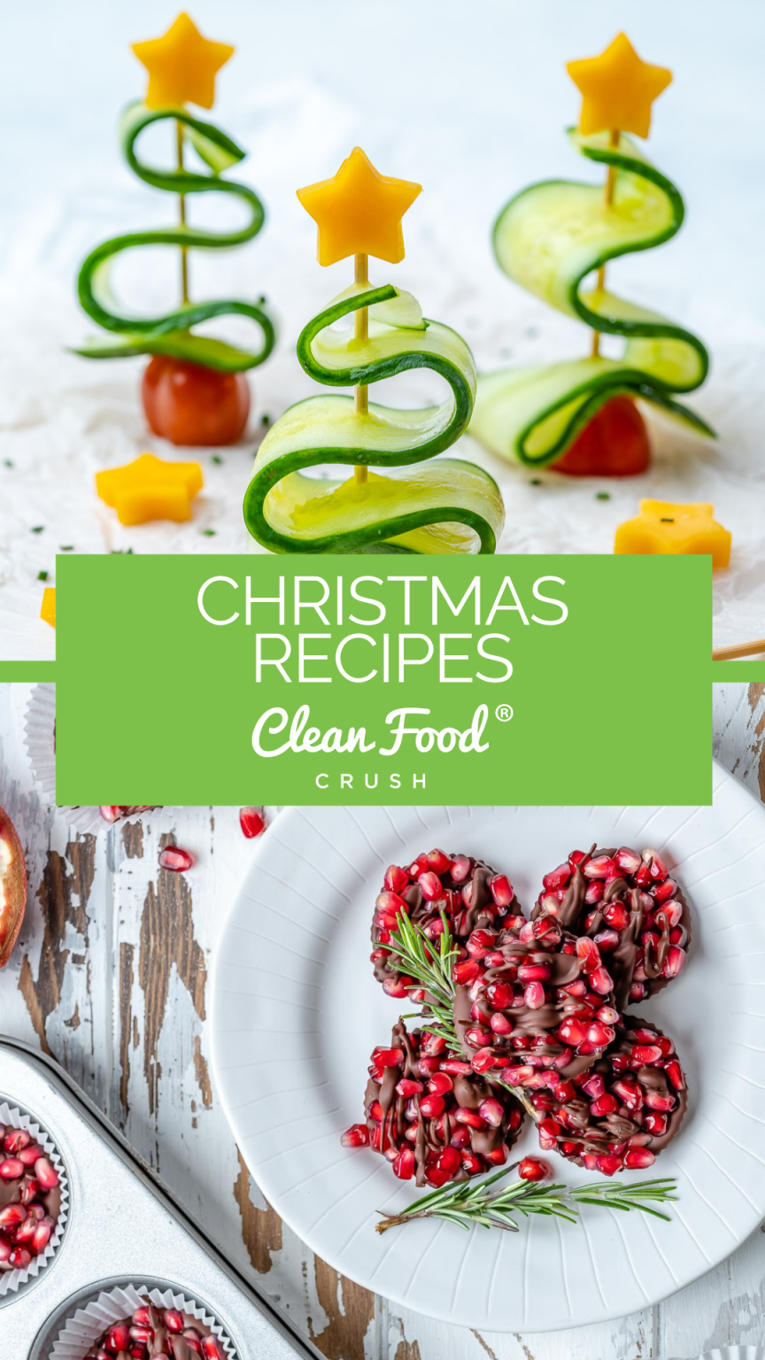Christmas Recipes | Clean Food Crush