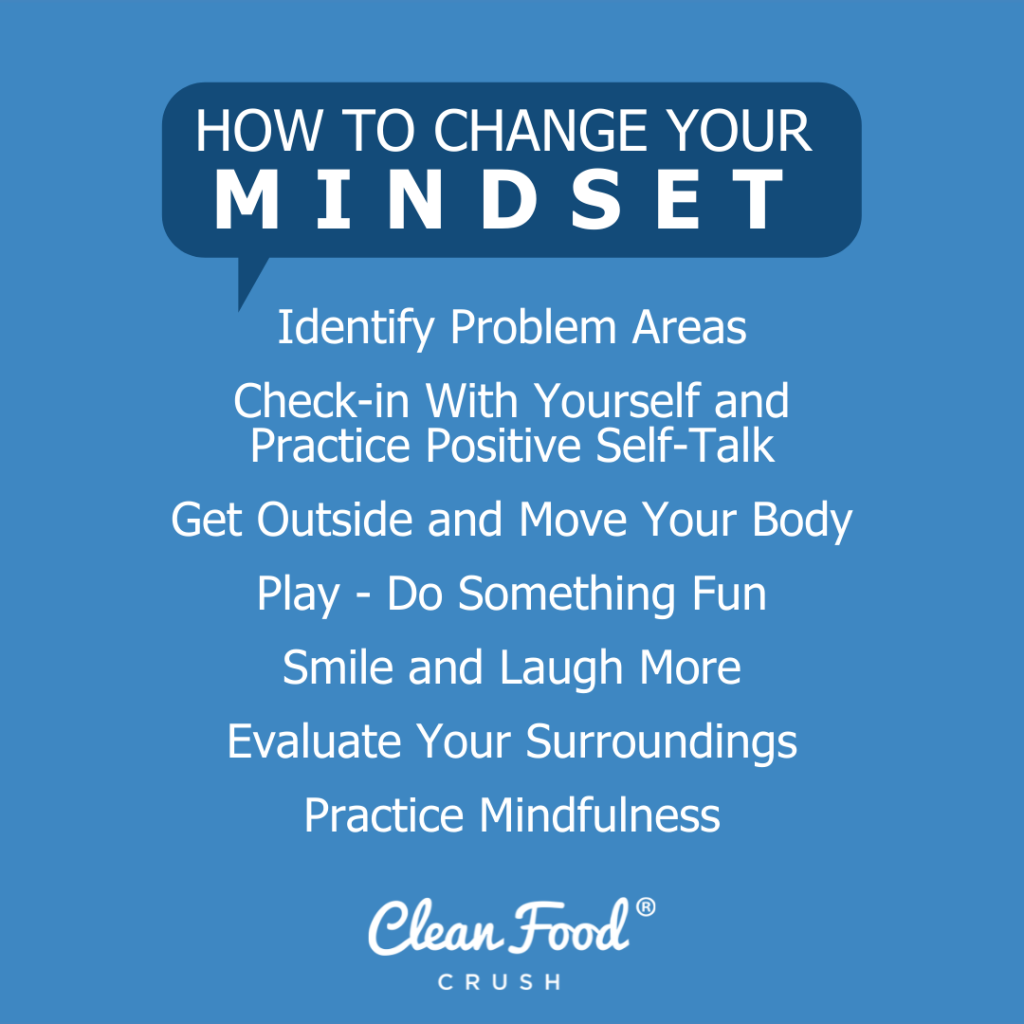 The Power of Having a Positive Mindset | Clean Food Crush