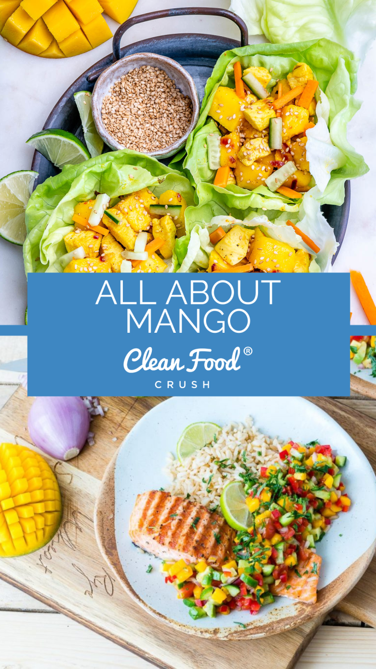 Mangos: What They Are, Why To Eat Them + Delicious Mango Recipes ...