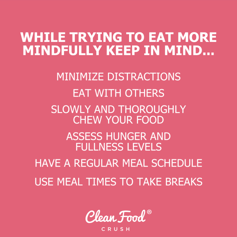 What is Mindful Eating and Why Should you Practice it? | Clean Food Crush