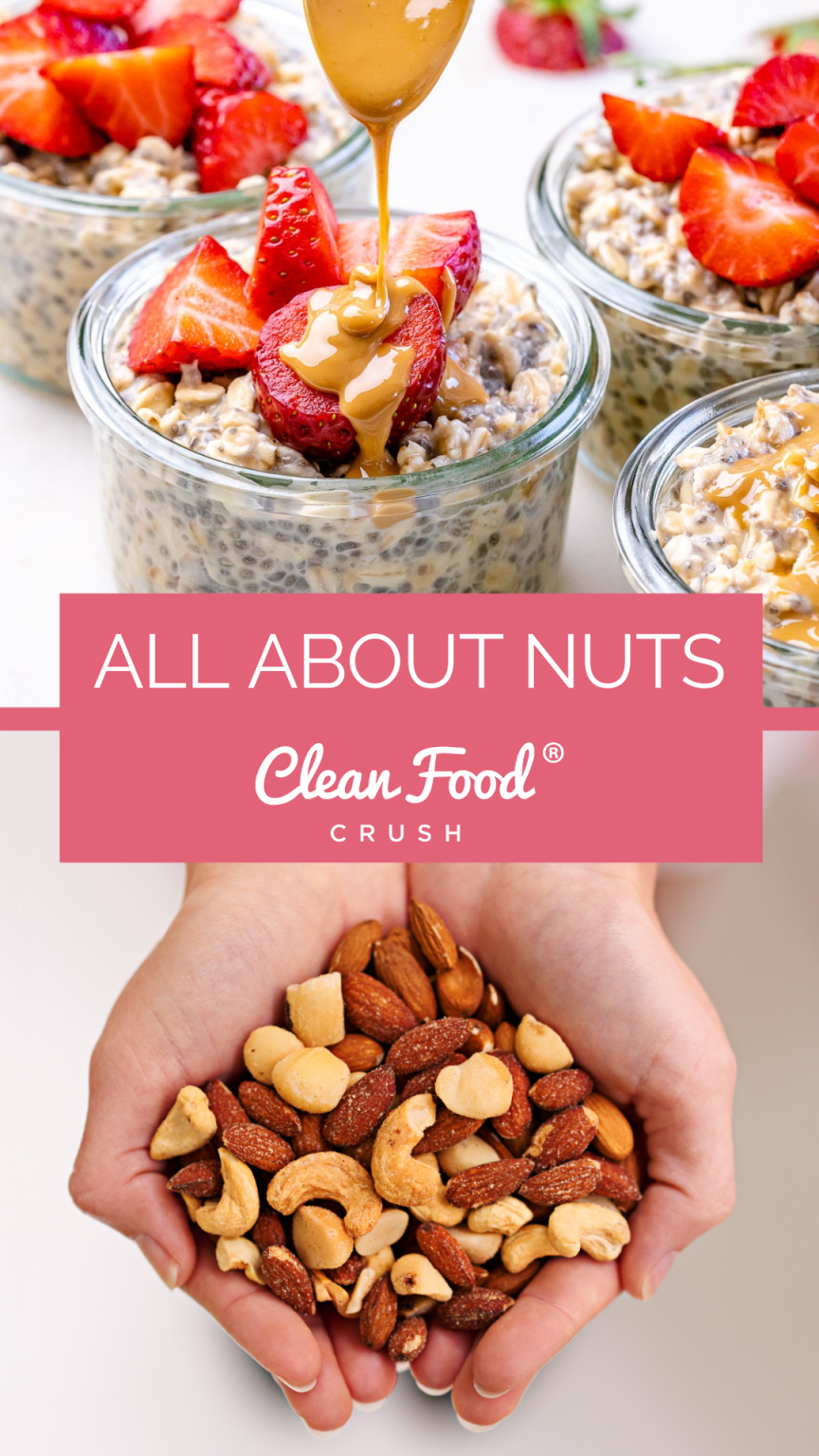 Health Benefits Of Nuts + What To Look For When Buying | Clean Food Crush