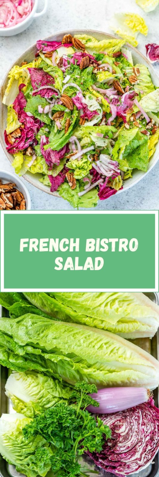 French Bistro Salad 🥬🥬🥬 | Clean Food Crush