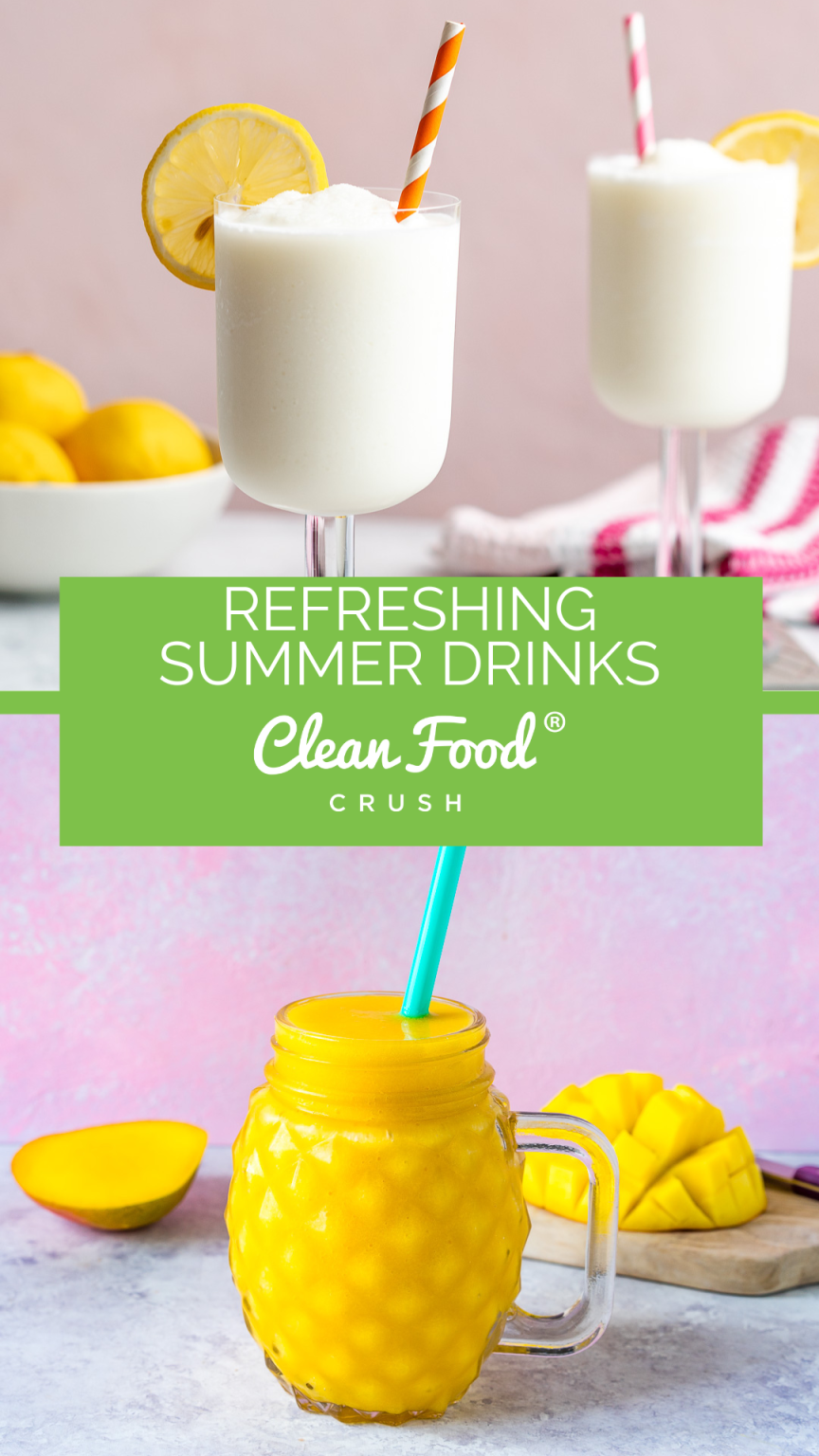 Refreshing Summer Drinks | Clean Food Crush
