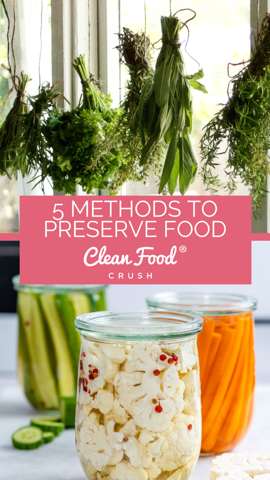 Simple Methods For Food Preservation | Clean Food Crush