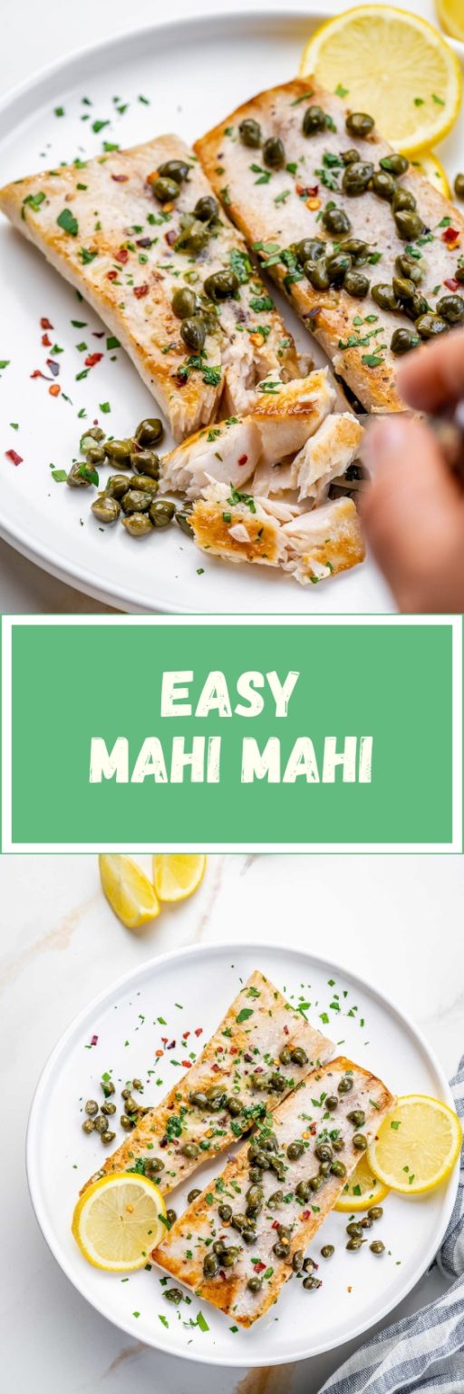 Easy Mahi Mahi in Lemony Garlic Caper Sauce | Clean Food Crush