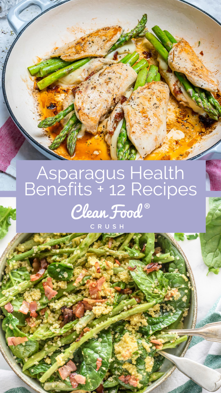 Asparagus Health Benefits + 12 Recipes | Clean Food Crush