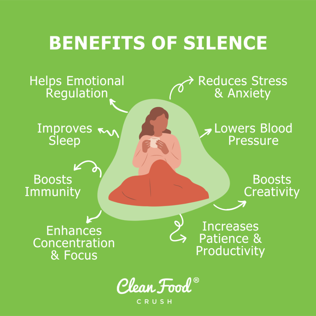 Benefits of Silence and Creating Quiet Moments | Clean Food Crush