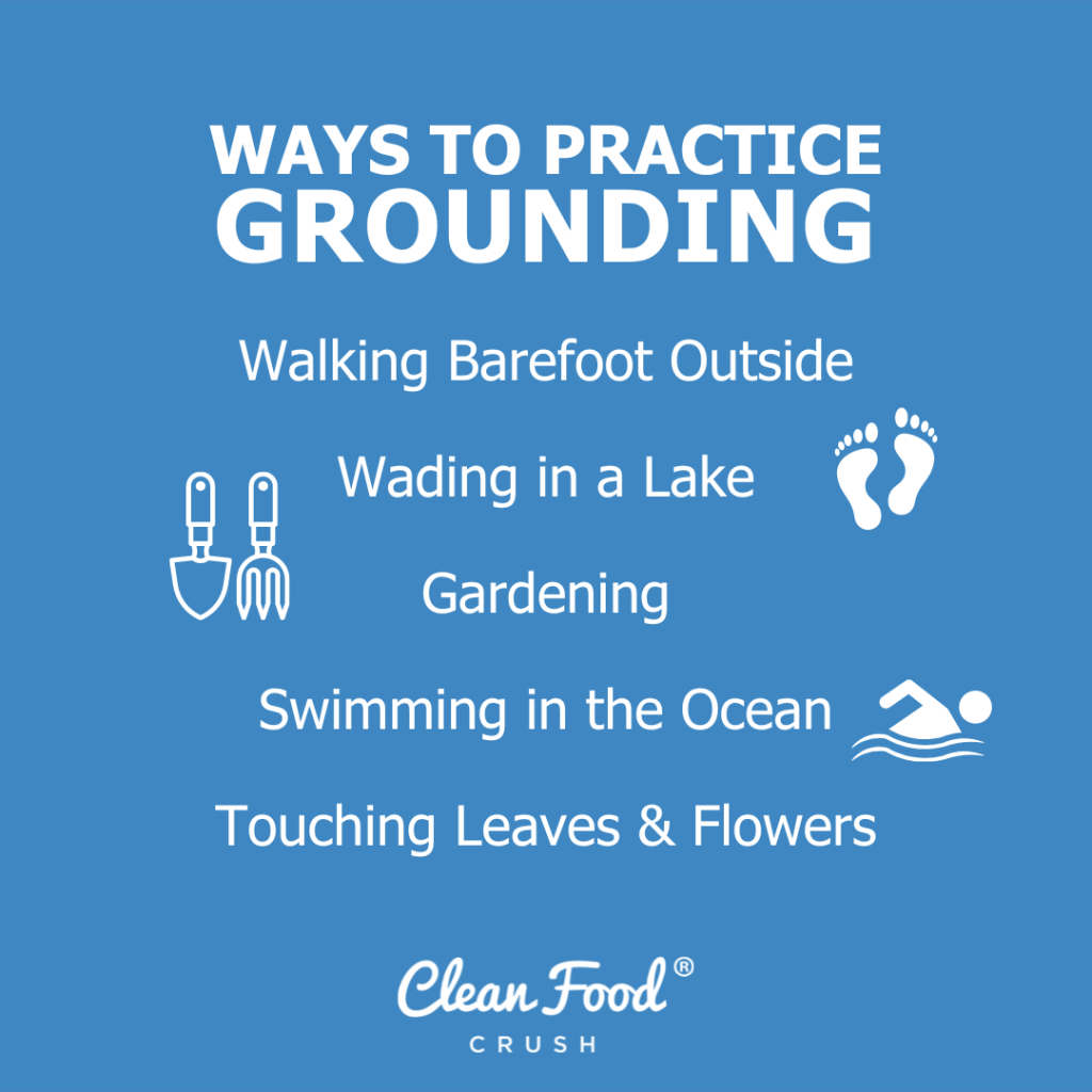 A Beginner’s Guide to Grounding | Clean Food Crush