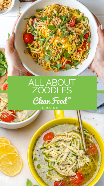 All About Zoodles Plus 15 Recipes | Clean Food Crush