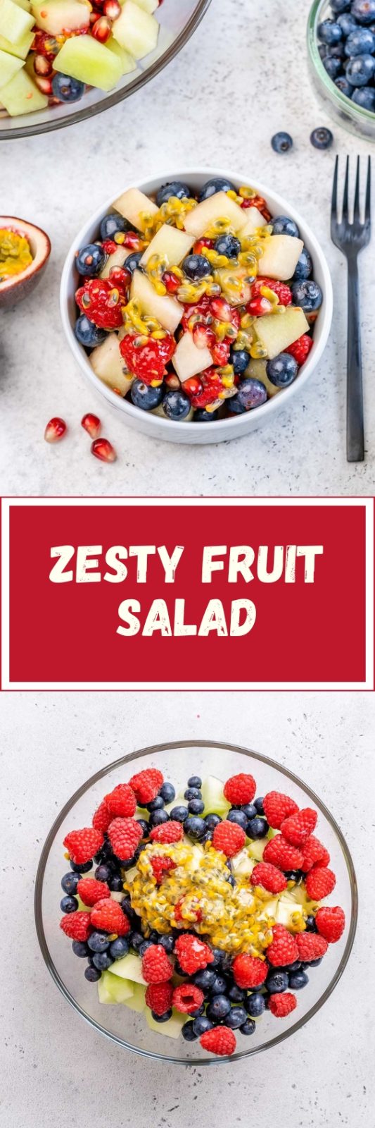 Fresh n’ Zesty Fruit Salad | Clean Food Crush