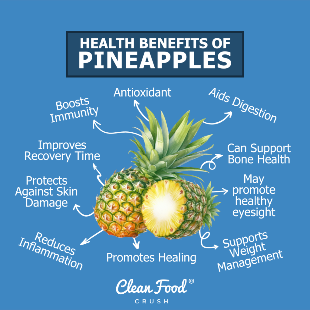 Pineapples: Health Facts Plus 20 Recipes | Clean Food Crush